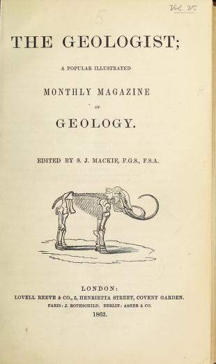The Geologist, a Popular Magazine of Geology (1858-64) | Constructing ...